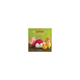 The Softies Kit - cartonné - Therese Laskey - Achat Livre | fnac