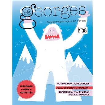 Magazine Georges n°74 - Yéti - fév/mars 2025 - broché - Anne-Sophie ...
