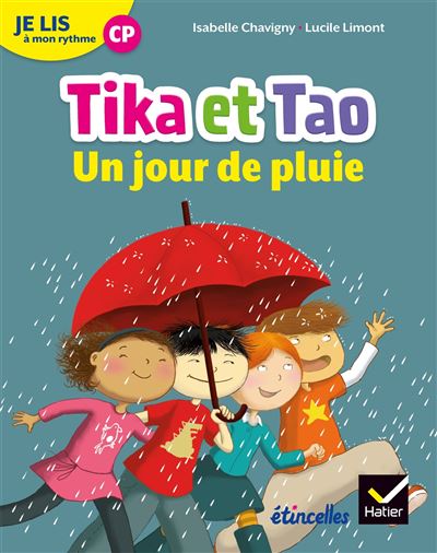 Tika et Tao - Edition 2018 - Etincelles - Lecture CP Éd. 2018 - Je lis ...