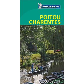 Guide vert poitou charentes Edition 2014 - broché - Collectif - Achat ...