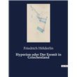 Hyperion oder Der Eremit in Griechenland - broché - Friedrich Hölderlin ...