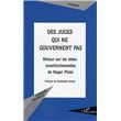 Des juges qui ne gouvernent pas Retour sur les idées constitutionnelles ...