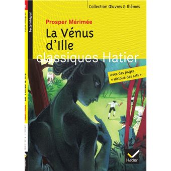 La Vénus d'Ille Le thème de l'objet magique - Poche - Prosper Mérimée ...
