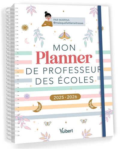 Mon Planner de professeur des écoles 2025/2026 Cahier journal, Suivi ...
