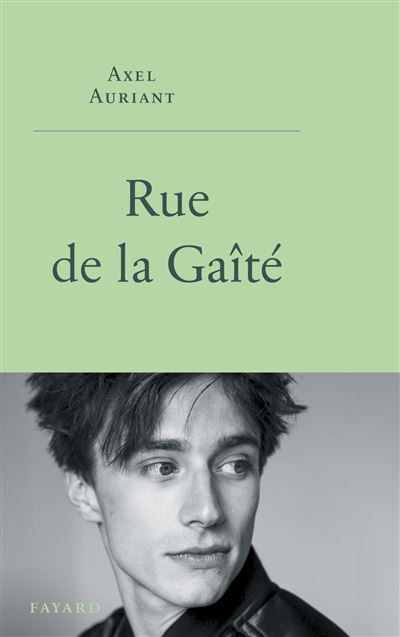 Rue de la Gaîté - broché - Axel Auriant - Achat Livre ou ebook | fnac