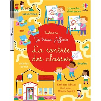 La rentrée des classes - Je trace, j'efface - Dès 3 ans - broché ...