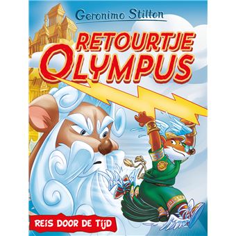 Reis door de tijd - Tome 13 - Missie Olympus - Geronimo Stilton, Ivan ...