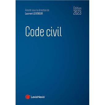 Code civil 2023 - broché - Laurent Leveneur - Achat Livre | fnac