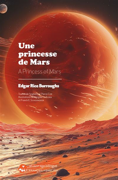 Une princesse de Mars (A Princess of Mars) Édition bilingue anglais ...