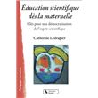 Éducation scientifique dès la maternelle Clés pour une démocratisation ...