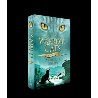 Warrior Cats Supereditie - Tome 4 - Kromsters belofte - Erin Hunter ...