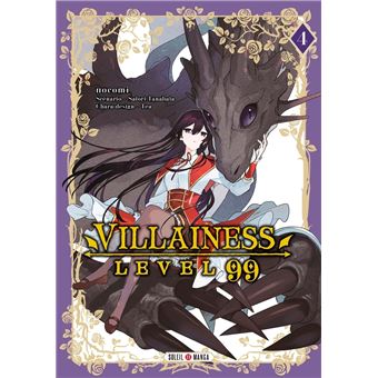 Villainess Level 99 - Villainess Level 99 T04 - Satori Tanabata, Tea ...