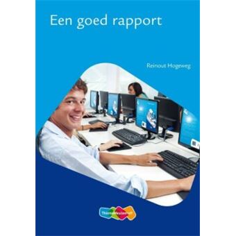 Een goed rapport - broché - Reinout Hogeweg - Achat Livre | fnac