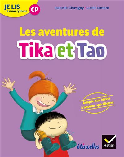 Tika et Tao - Recueil - Edition 2018 - Etincelles - Lecture CP Éd. 2018 ...