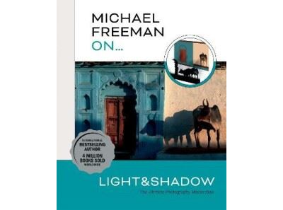 MICHAEL FREEMAN ON¿ LIGHT & SHADOW - broché - Michael Freeman - Achat ...