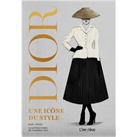 2 avis sur Dior, une icône du style Dan Jones, Sandra Suy - relié | fnac