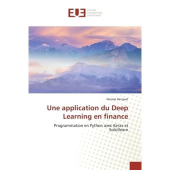 Une application du Deep Learning en finance Programmation en Python ...