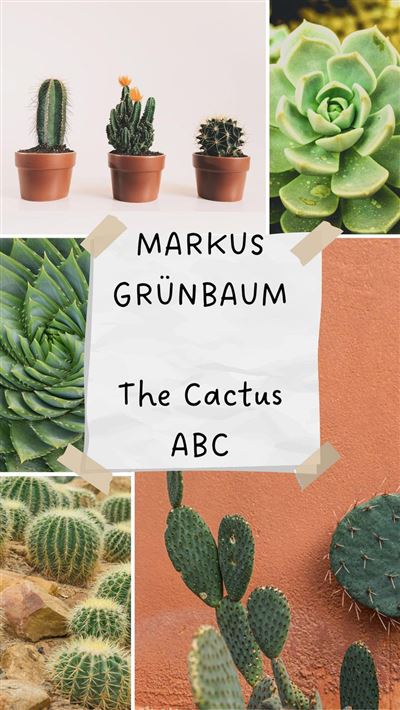 The Cactus ABC - ebook (ePub) - Markus Grünbaum - Achat ebook | fnac
