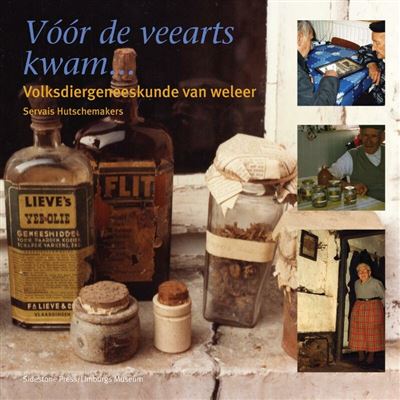 Voor De Veearts Kwam... Volksdiergeneeskunde Van Weleer - broché ...