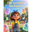 The Invisible Backpack - ebook (ePub) - Craig Lancashire - Achat ebook ...