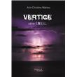Vertige - série E.V.E.I.L. - broché - Ann-Christine Mahieu - Achat ...