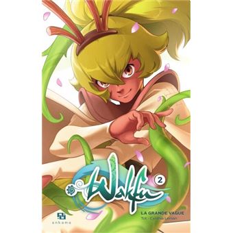 Wakfu Manga - Tome 2 - Wakfu Manga : La Grande vague - Tome 02 ...