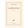 La délicatesse - broché - David Foenkinos - Achat Livre | fnac
