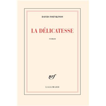 La délicatesse - broché - David Foenkinos - Achat Livre | fnac