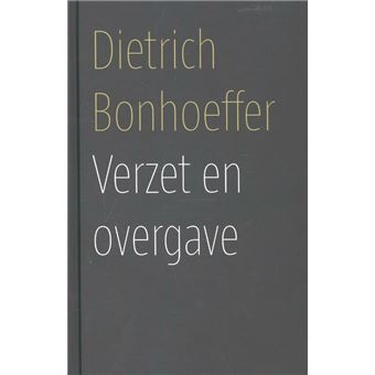 Verzet en overgave brieven en aantekeningen uit de gevangenis ...