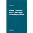 Stellar Evolution and Its Relations to Geological Time - ebook (ePub ...