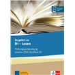 So geht’s zu B1 - Lesen - Préparation à l' examen Goethe-/ÖSD ...