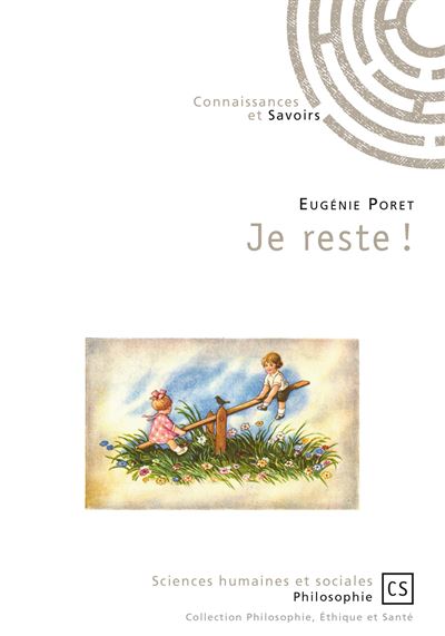 Je reste ! - broché - Eugénie Poret - Achat Livre ou ebook | fnac