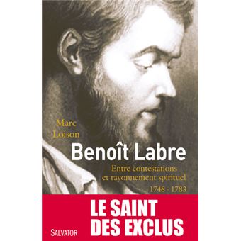 Benoît Labre - broché - Marc Loison - Achat Livre | fnac