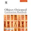 Object-Oriented Construction Handbook Developing Application-Oriented Software with the Tools ...