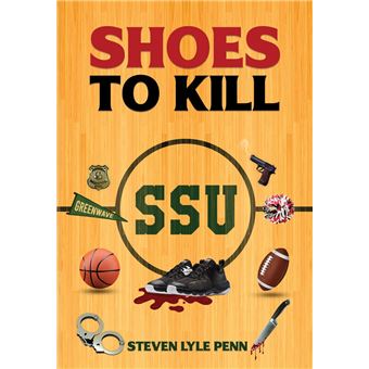 Shoes to Kill - ebook (ePub) - Steven Lyle Penn - Achat ebook | Black ...
