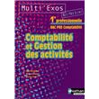 Comptabilite et gestion des activites 1ere bac pro comptabilite ( multi ...