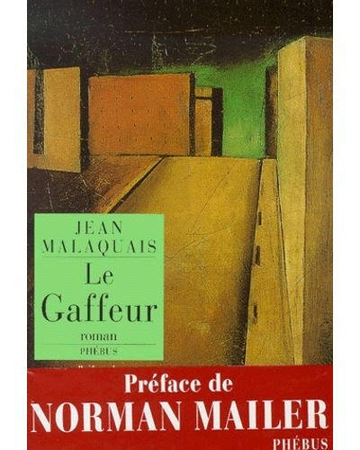 Le gaffeur - broché - Jean Malaquais - Achat Livre | fnac
