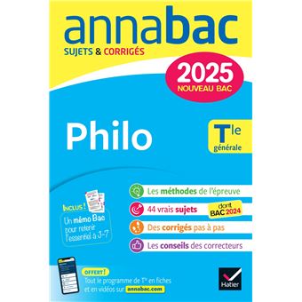 Annales du bac Annabac 2025 Philo Tle générale Sujets corrigés ...