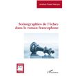 Scénographies de l'échec dans le roman francophone - broché - Jonathan ...