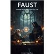 Faust The Monumental Philosophical Drama of Knowledge, Desire, and the ...