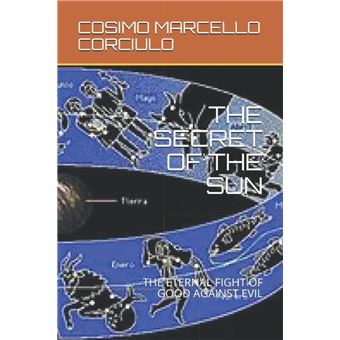 The Secret of the Sun - ebook (ePub) - Cosimo Marcello Corciulo - Achat ...