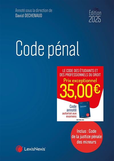 Code pénal 2025 - relié - David Dechenaud - Achat Livre | fnac