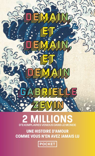 Demain, Et Demain, Et Demain - Bolso - Gabrielle Zevin, Aurore Guitry ...