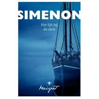 Het lijk bij de sluis - broché - Georges Simenon - Achat Livre | fnac