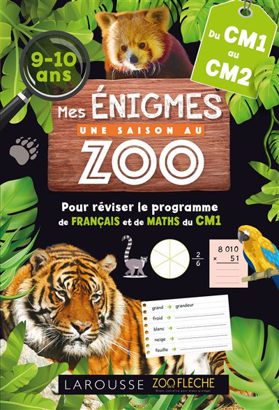 Une Saison Au Zoo - Mes énigmes UNE SAISON AU ZOO - Du CM1 au CM2 ...