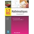 Mathématiques 1re, Tle Bac Pro Groupement C (2016) - Pochette élève Pochette élève, Edition 2016 ...