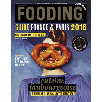 Guide Fooding 2016 Version collector, Edition 2016 - broché - Collectif ...
