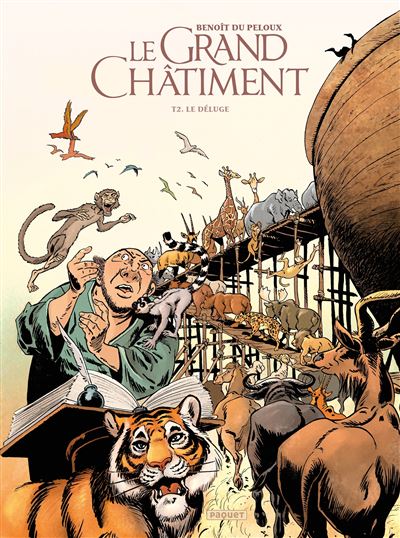 Le Grand Châtiment - Le grand chatiment - t2 - le deluge - Benoît Du ...