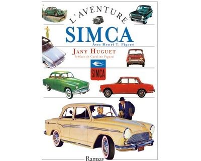 L'aventure Simca - broché - Jany Huget - Achat Livre | fnac