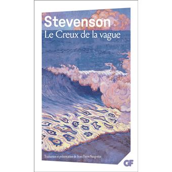 Le Creux de la vague un trio et un quatuor - Robert Louis Stevenson ...